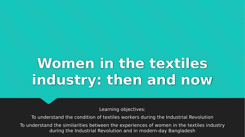 Women in the textile industry | Teaching Resources