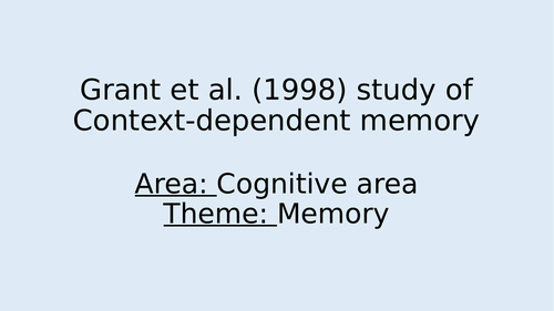 Grant (1998) Context dependent memory - PowerPoint and Workbook ... Grant (1998) Context dependent memory - PowerPoint and Workbook ...