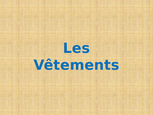 Les vêtements / Clothes | Teaching Resources