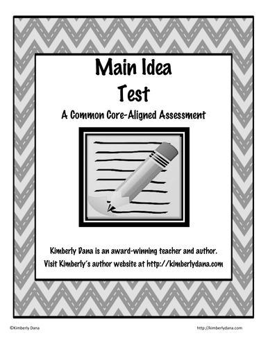 Main Idea Test Assessment | Teaching Resources