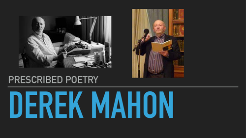 Derek Mahon OL | Teaching Resources