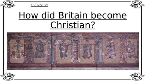 Britain becomes Christian | Teaching Resources