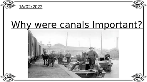 Why were canals so important? | Teaching Resources