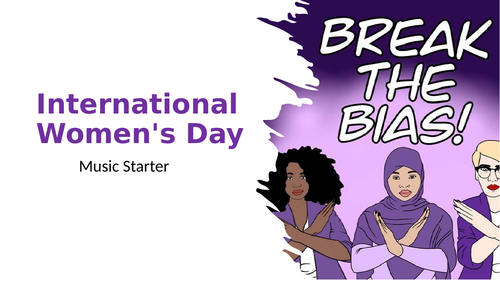 International Womens Day 2022 Music Activity | Teaching Resources