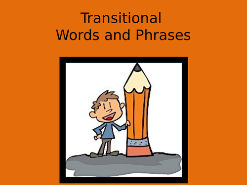 Transitional Words and Phrases PowerPoint | Teaching Resources