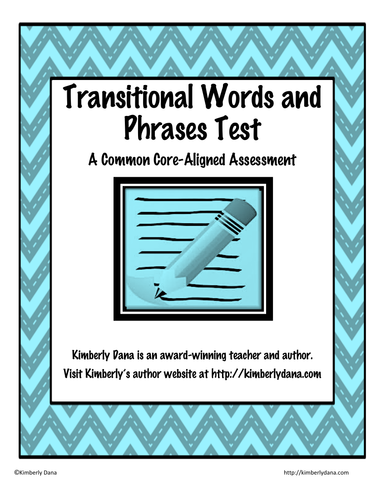 Transitional Words and Phrases Test | Teaching Resources
