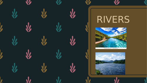 Rivers: hydrological characteristics and processes | Teaching Resources