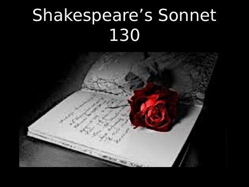 Shakespeare Sonnet 130 PowerPoint | Teaching Resources