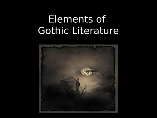 Gothic Literature PowerPoint | Teaching Resources