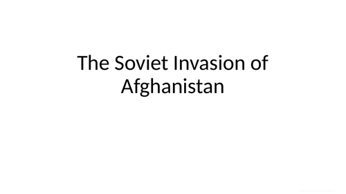 IBDP History: Soviet Invasion of Afghanistan | Teaching Resources