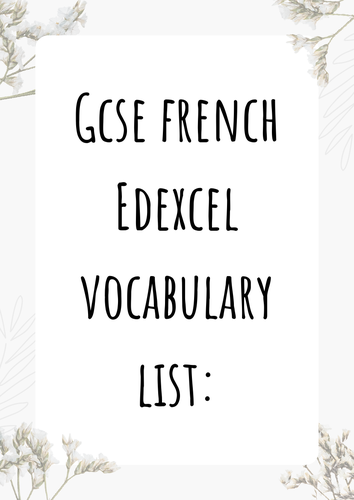 Gcse Edexcel French vocabulary list | Teaching Resources