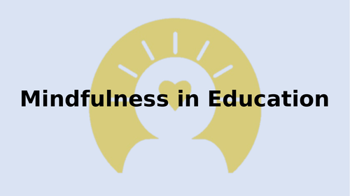 Mindfulness in Education | Teaching Resources