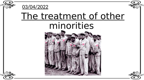 Nazi Persecution of Minorities- Edexcel Weimar and Nazi Germany ...