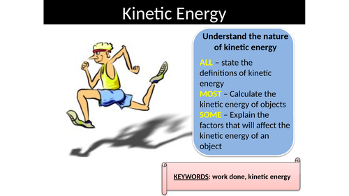 Kinetic energy - understand the nature of kinetic energy | Teaching ...