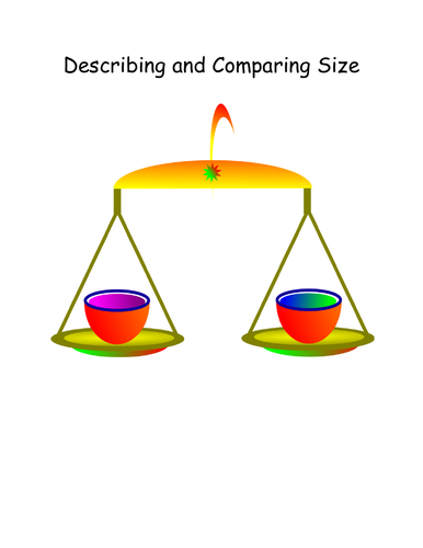 Describing and Comparing Size | Teaching Resources