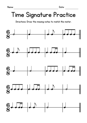 Time Signature Practice Music Worksheets - Drawing Missing Notes - 6/8 ...
