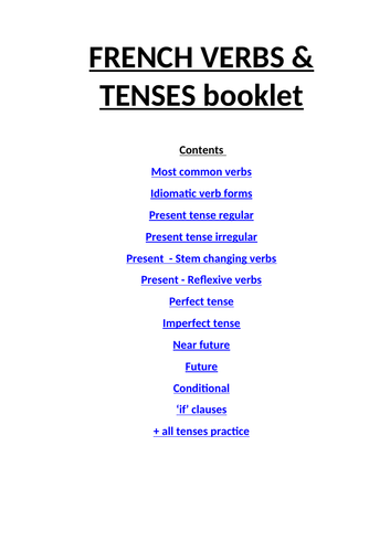 GCSE French verbs & tenses booklet -explanation & weblinks to self ...