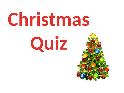 Christmas Quiz - End of term Quiz | Teaching Resources Christmas Quiz - End of term Quiz | Teaching Resources