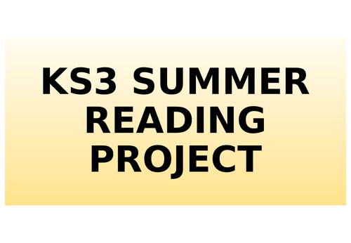 KS3 Summer Reading Project | Teaching Resources KS3 Summer Reading Project | Teaching Resources