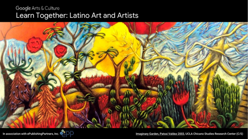 Latino Art and Artists #googlearts | Teaching Resources
