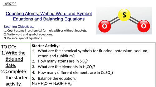 GCSE Chemistry Counting Atoms, Writing Equations, Balancing Equations ...