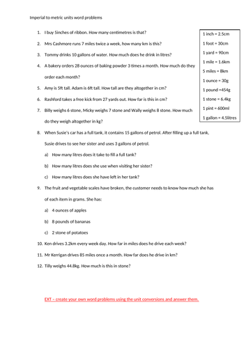 To answer word problems including converting between imperial and ...