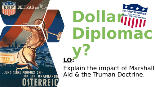 The Truman Doctrine & Marshall Aid | Teaching Resources