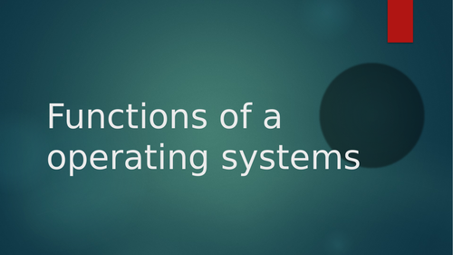 Functions of a operating system (A Level) | Teaching Resources