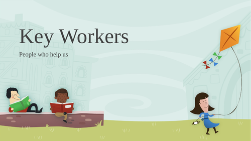 Key Workers PowerPoint | Teaching Resources