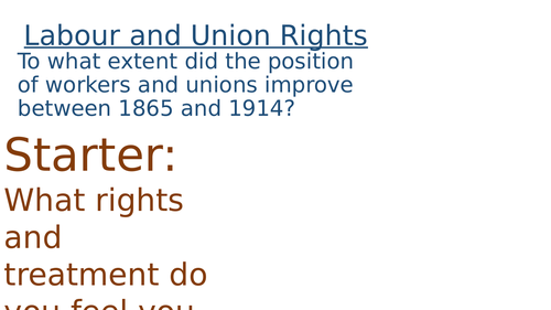 Lesson 5 - Civil Rights - Labour Rights in Gilded Age | Teaching Resources
