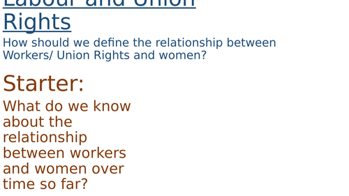 Lesson 16 - Civil Rights - Labour Rights and Women | Teaching Resources