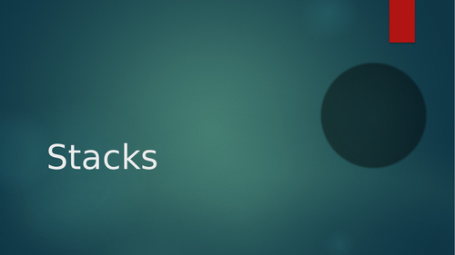 Stacks (A Level) | Teaching Resources