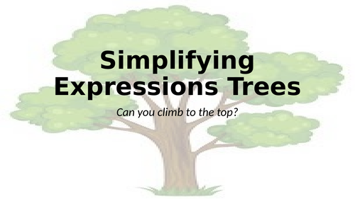 Simplifying Expressions Trees | Teaching Resources Simplifying Expressions Trees | Teaching Resources