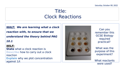 Y13 Clock Reaction PAG accompanying ppt | Teaching Resources