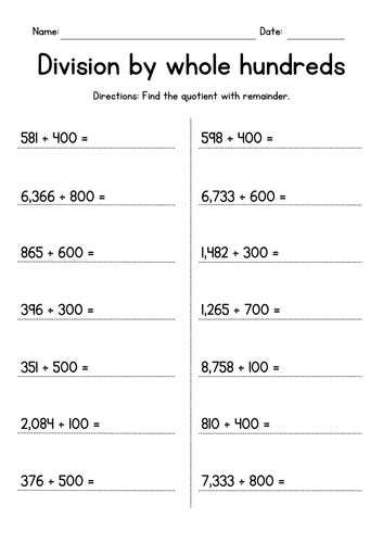 Division by Whole Hundreds (with remainder) | Teaching Resources