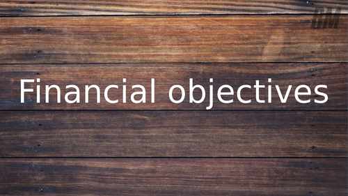Financial Objectives Presentation | Teaching Resources