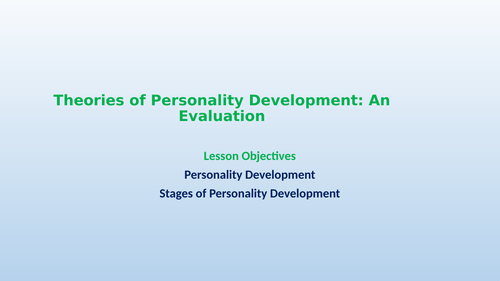 Theories of Personality Development | Teaching Resources