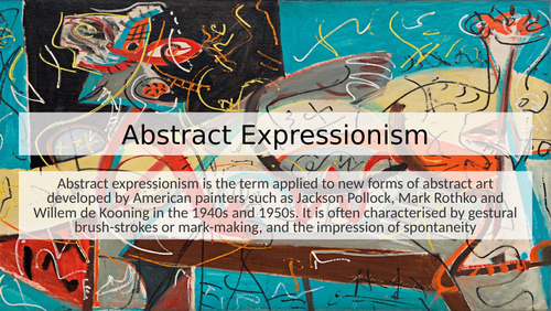 Abstract Expressionism | Teaching Resources