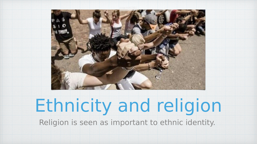 Ethnicity and Religion | Teaching Resources
