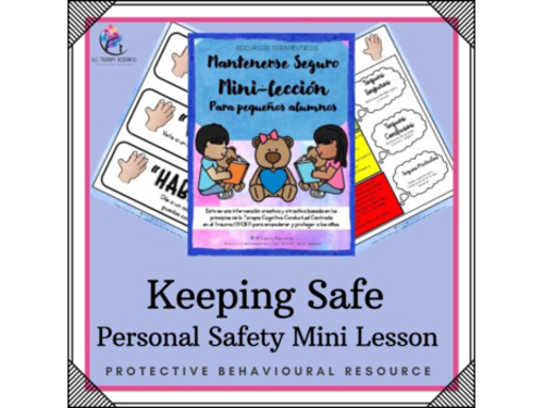 SPANISH - KEEPING SAFE - Personal Safety, Child Abuse & Protective ...