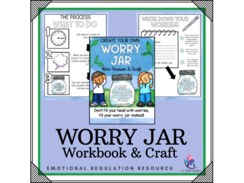 Worry Jar - Coping Strategies for Anxiety - SEL | Teaching Resources