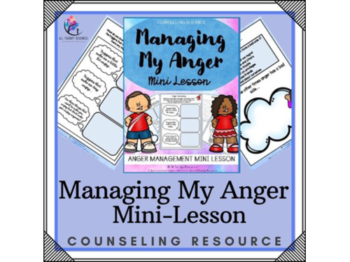 Managing My Anger Mini Lesson and Activities | Anger Management ...