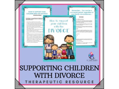 Supporting Children with Divorce - Family Support Tip Sheet | Teaching ...