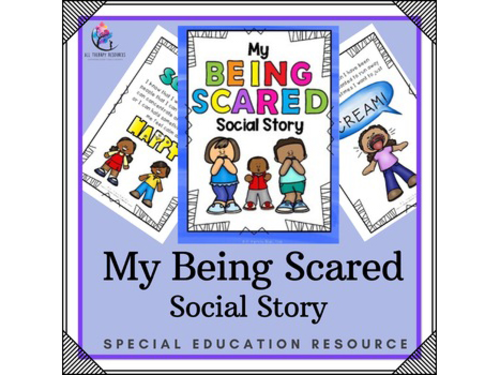 My Being Scared Social Narrative - Autism, Special Education, Emotions ...