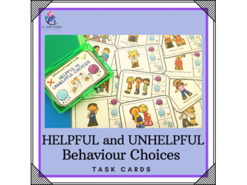 Helpful and Unhelpful Choices Task Cards - Behavior Counseling ...