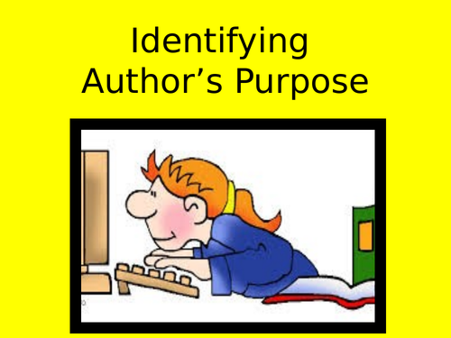 Author's Purpose PowerPoint Lesson | Teaching Resources