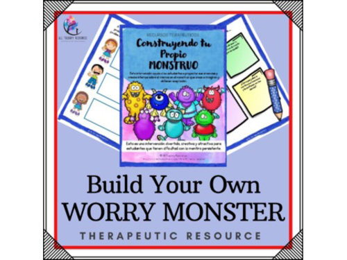SPANISH VERSION - Build Your Own Worry Monster Mini-Lesson - Anxiety ...