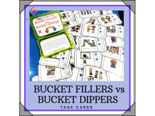 Bucket Filler verse Bucket Dipper Task Cards - Behavior | Teaching ...