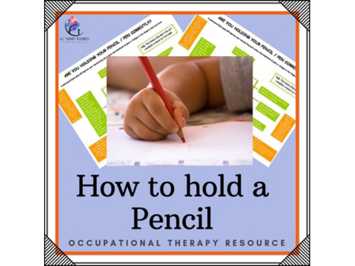 How to hold a pencil/pen - Occupational Therapy | Teaching Resources