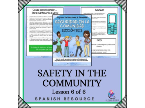 SPANISH - Relationship and Sexuality - Lesson 6 of 6 - Safety in the ...